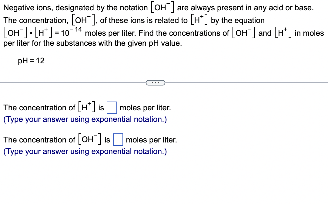 Solved Negative ions, designated by the notation [OH−]are | Chegg.com