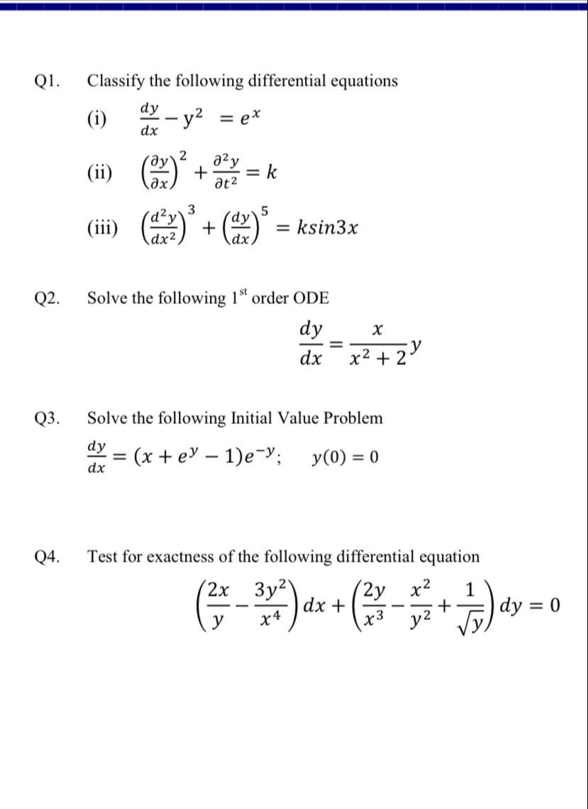 Solved Q1. Classify the following differential equations dy | Chegg.com