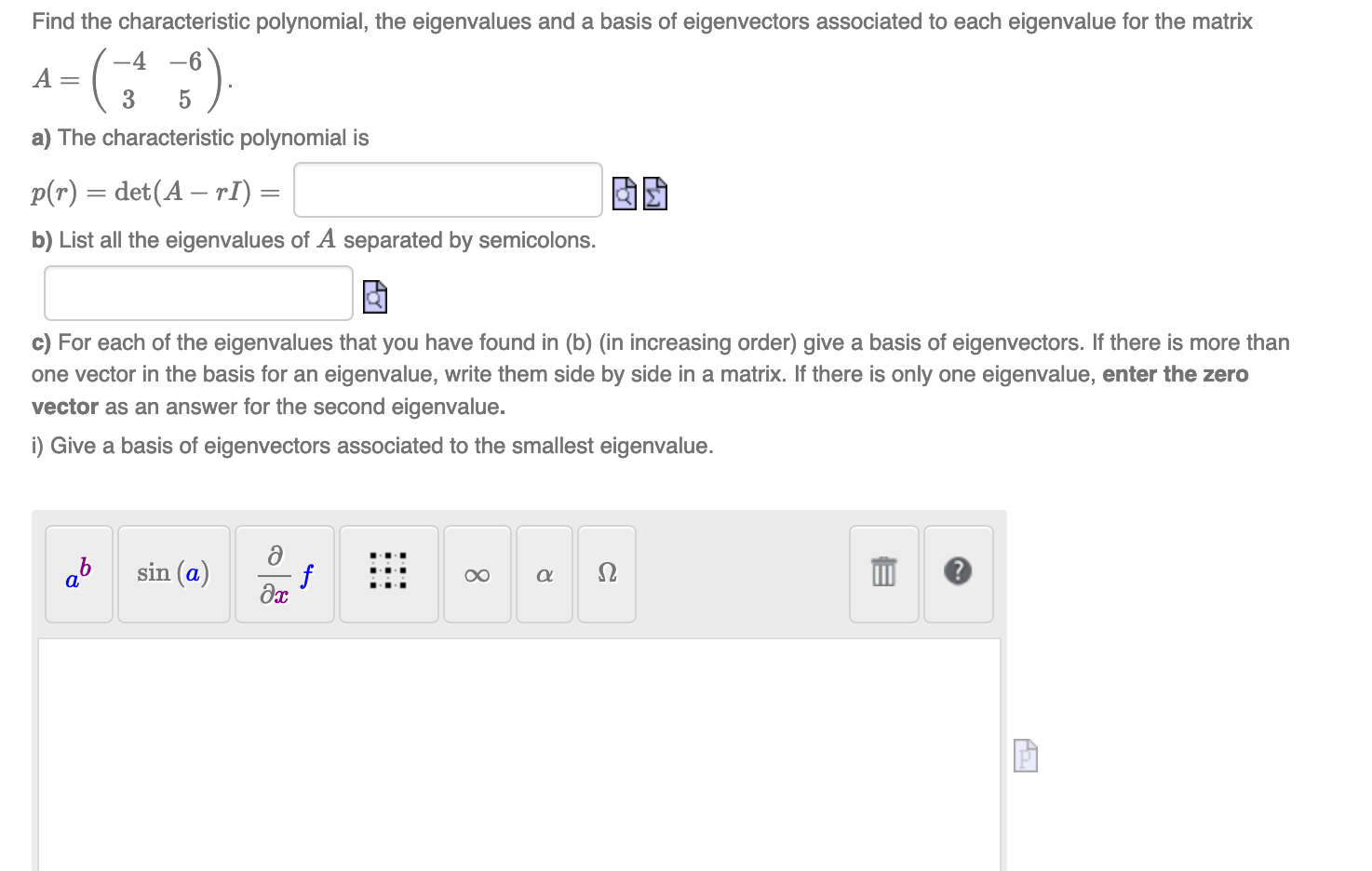 Solved Find the characteristic polynomial, the eigenvalues | Chegg.com