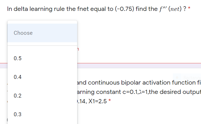 Solved In delta learning rule the fnet equal to (-0.75) find | Chegg.com