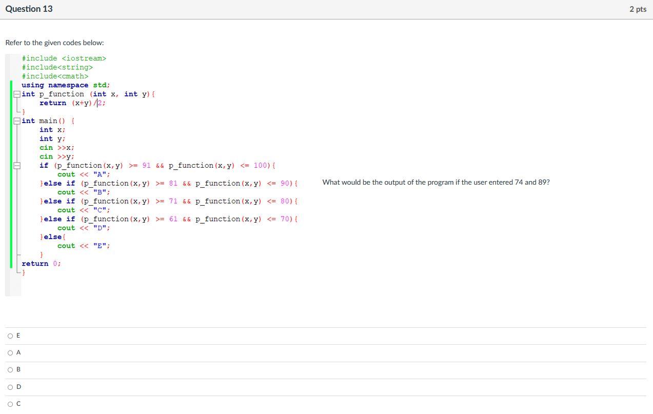 Solved Question 12 2 pts Refer to the given codes below: | Chegg.com