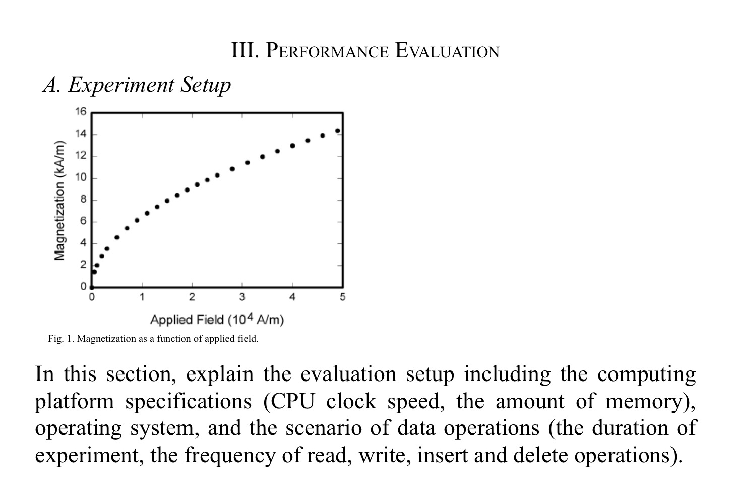 III. Performance Evaluation A. Experiment Setup Fig. | Chegg.com