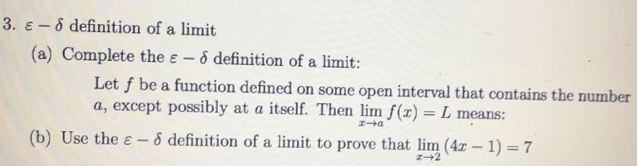 Solved 3. E - 8 definition of a limit (a) Complete the € - | Chegg.com