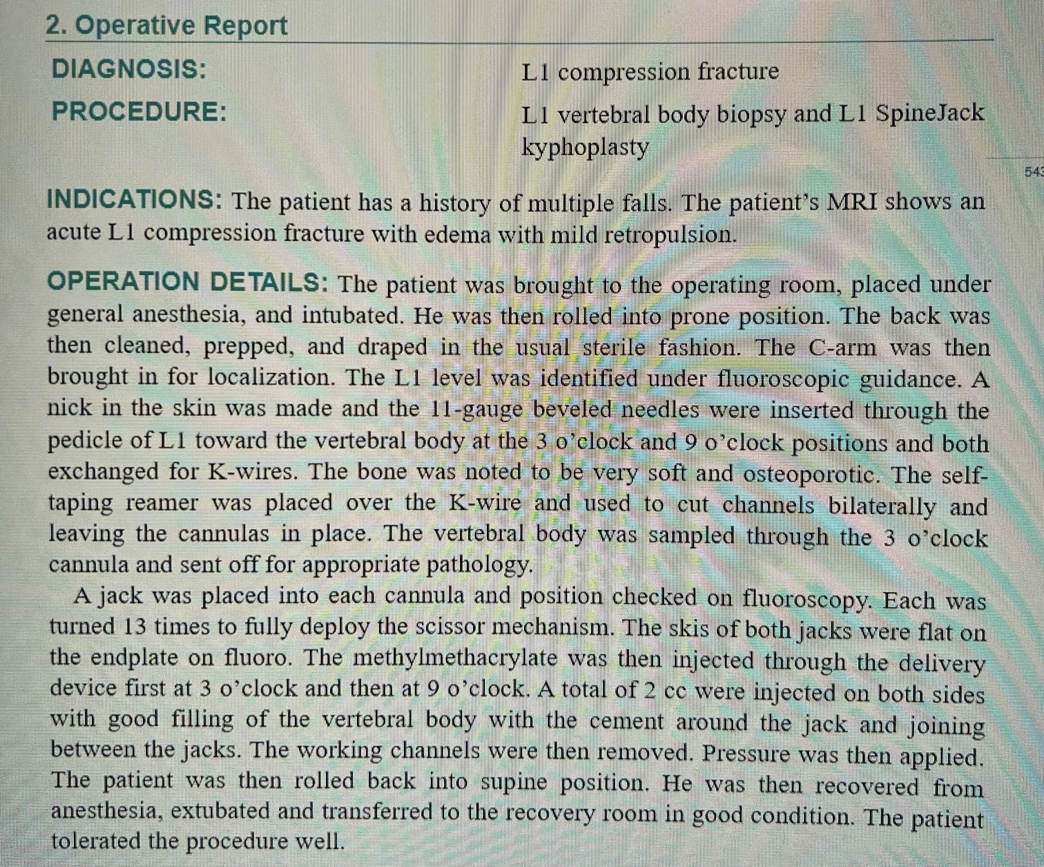 Solved 2. Operative Report DIAGNOSIS: L1 compression | Chegg.com