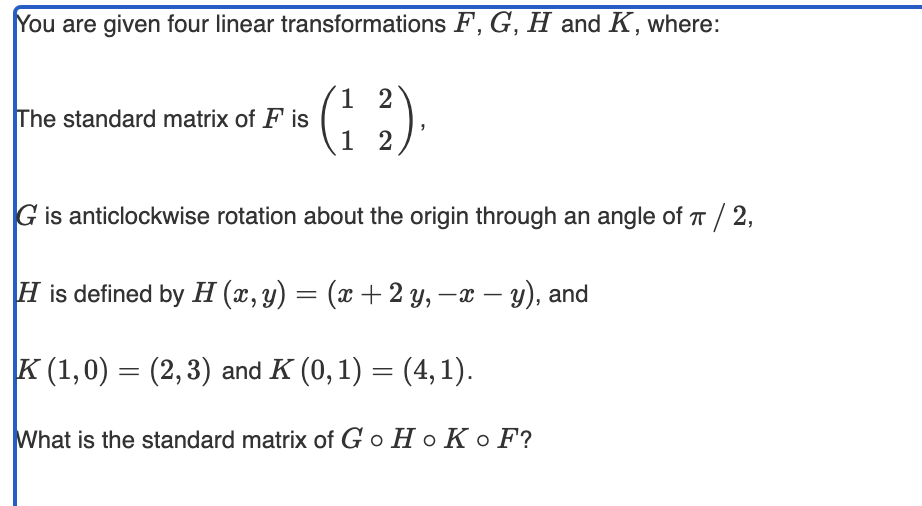 Solved You are given four linear transformations F , G , | Chegg.com