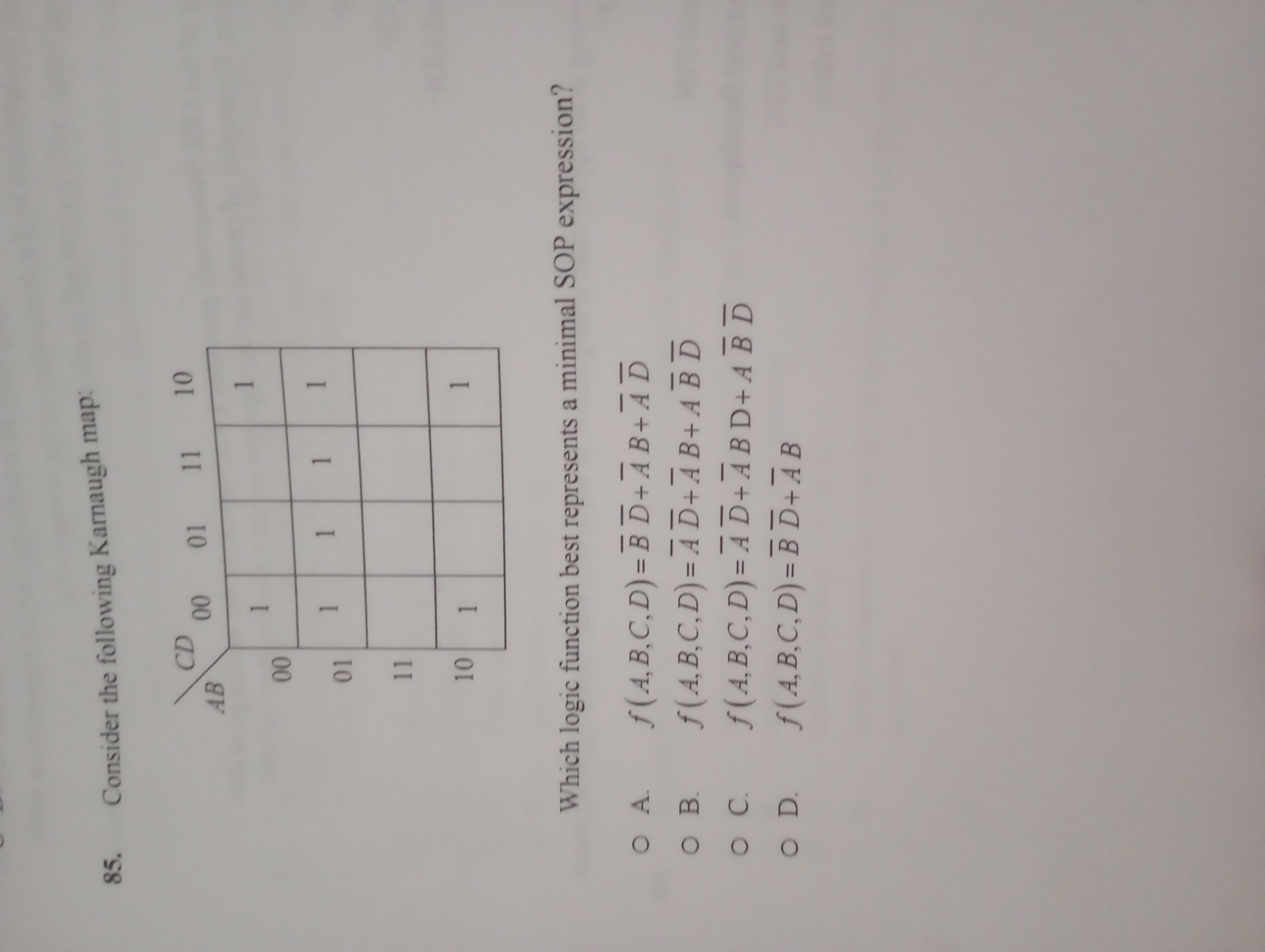 Solved 85. Consider the following Karnaugh map: Which logic | Chegg.com