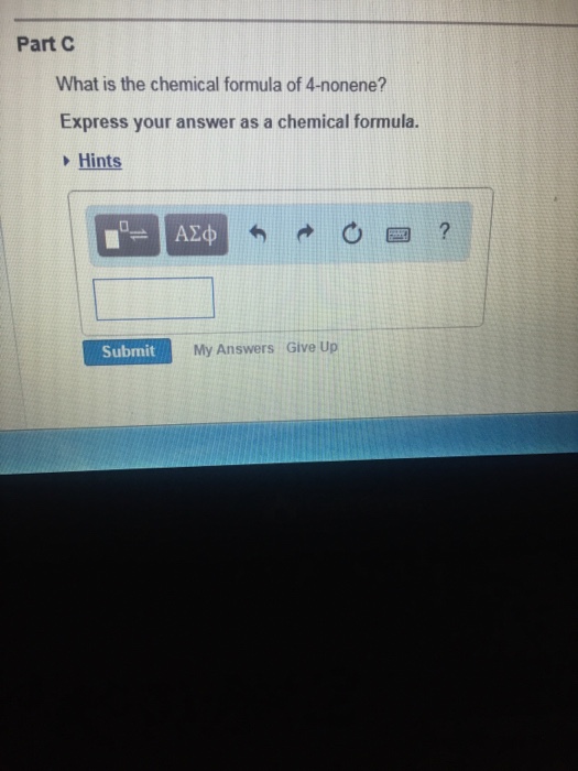 Solved Part C What is the chemical formula of 4-nonene? | Chegg.com