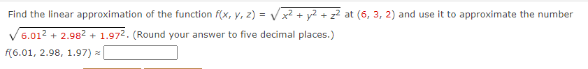 Solved Verify The Linear Approximation At 0 0 7x 9 F X