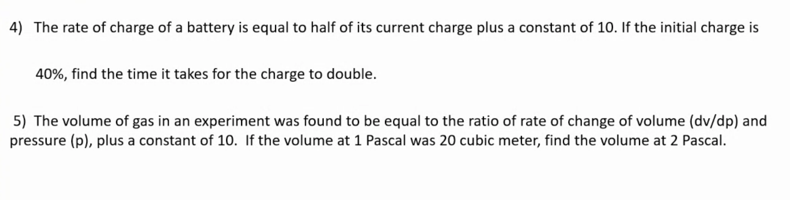 Solved 4) The rate of charge of a battery is equal to half | Chegg.com