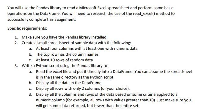 Solved You will use the Pandas library to read a Microsoft | Chegg.com