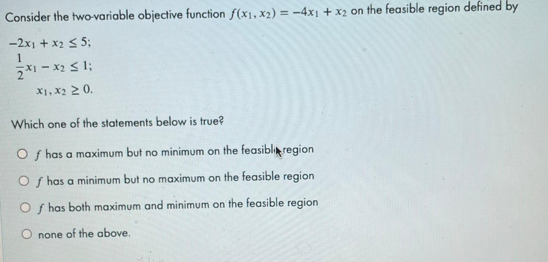 Solved Consider The Two Variable Objective Function F X1