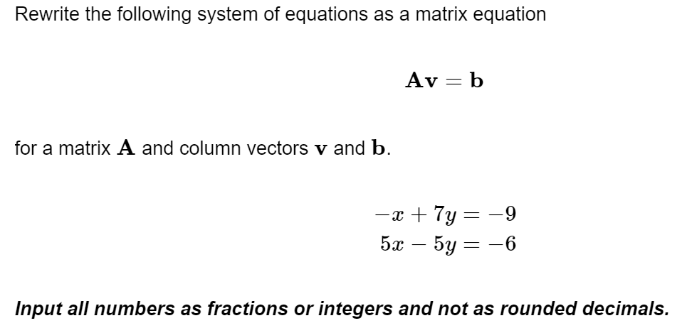 Rewrite the following system of equations as a matrix | Chegg.com