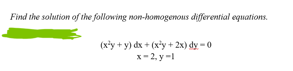 Solved Find the solution of the following non-homogenous | Chegg.com
