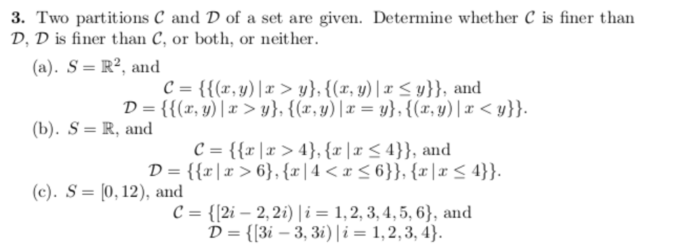 Solved 3. Two partitions C and D of a set are given. | Chegg.com