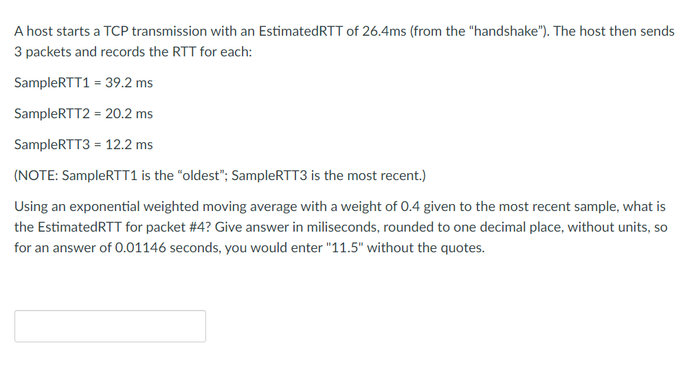 Solved A host starts a TCP transmission with an EstimatedRTT | Chegg.com