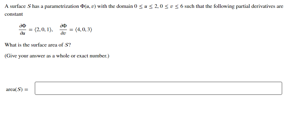 Solved A surface S has a parametrization (u, v) with the | Chegg.com