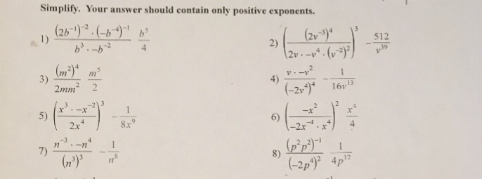 Solved Simplify. Your answer should contain only positive | Chegg.com