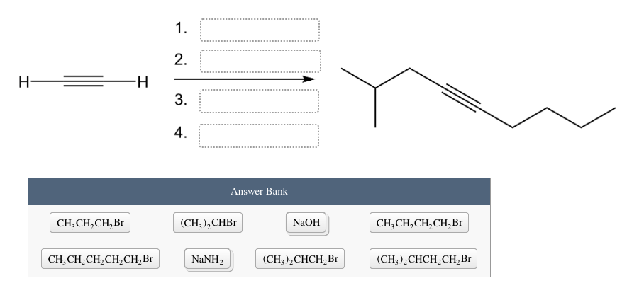 Solved 1. 2. 3. 4. Answer Bank CH3CH2CH2Br (CH3)2CHBr NaOH | Chegg.com