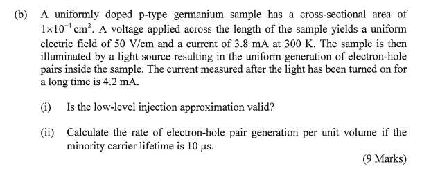 (b) A uniformly doped p-type germanium sample has a | Chegg.com