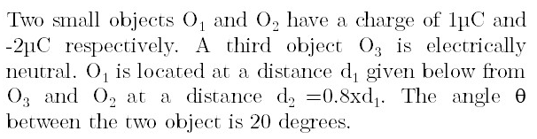Solved AL .03 Ο, +1.0 με θ Α2 Ο) -2.0 με Two small objects | Chegg.com