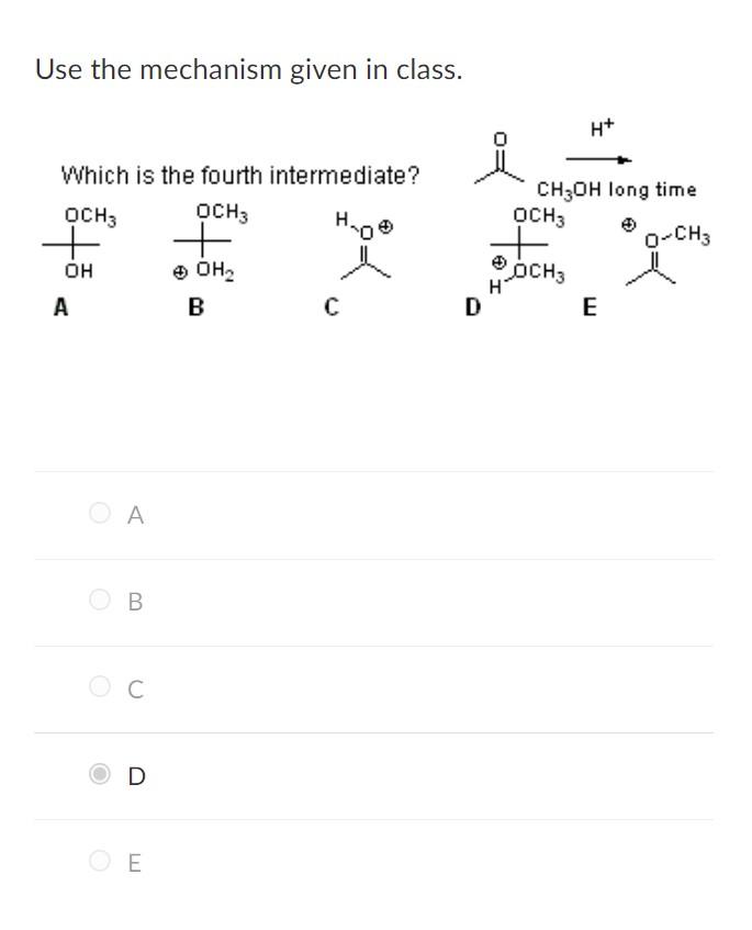 Solved Use the mechanism given in class. Which is the fourth | Chegg.com