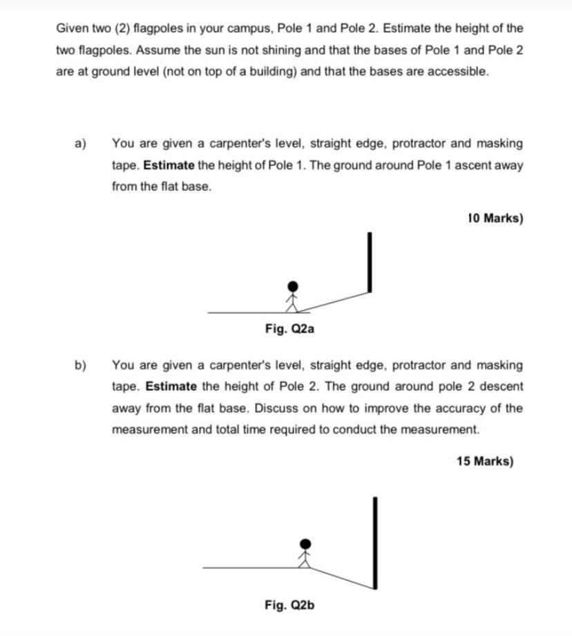Given two (2) flagpoles in your campus, Pole 1 and | Chegg.com