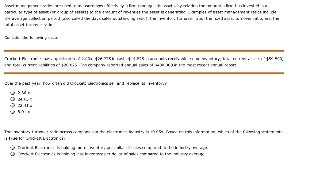 Solved Asset management ratios are used to measure how | Chegg.com