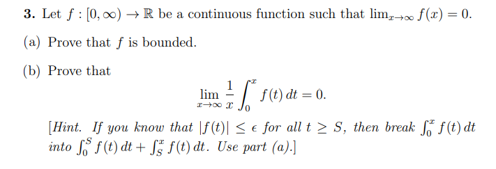 Solved 3. Let f:[0,∞)→R be a continuous function such that | Chegg.com
