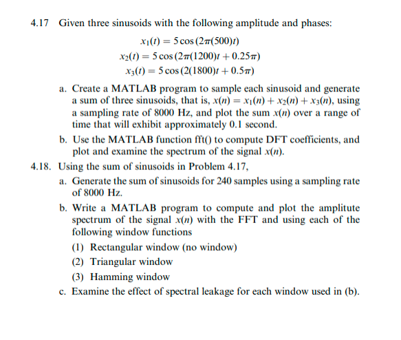 Solved 17 Given three sinusoids with the following amplitude | Chegg.com
