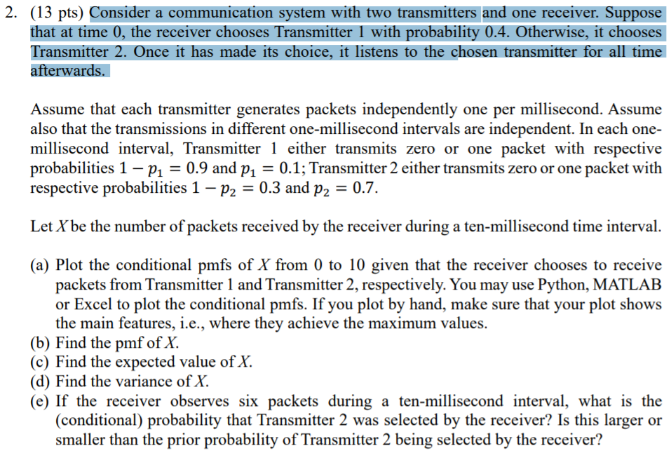 Consider a communication system with two transmitters | Chegg.com
