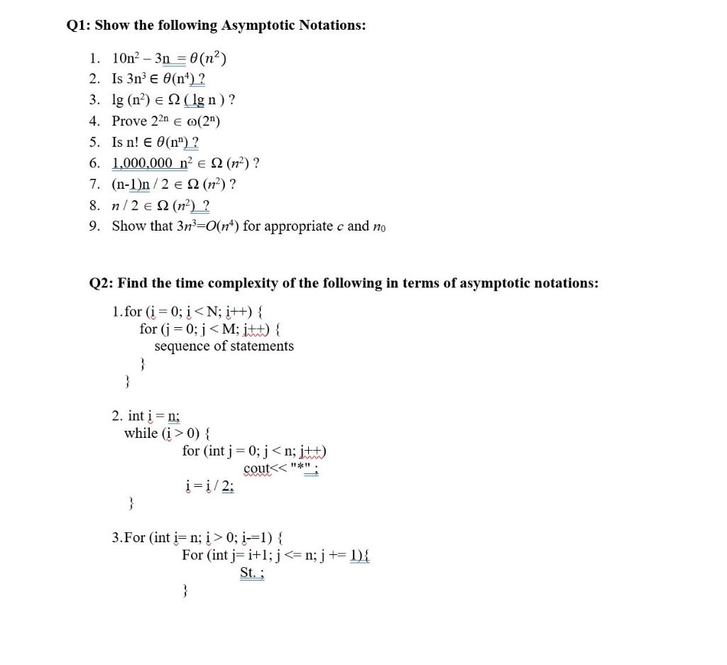 Solved Q1: Show the following Asymptotic Notations: 1. 10n2 | Chegg.com