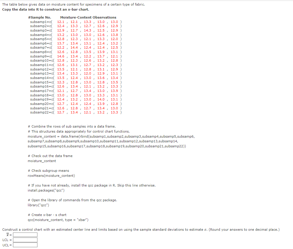 Solved The table below gives data on moisture content for | Chegg.com