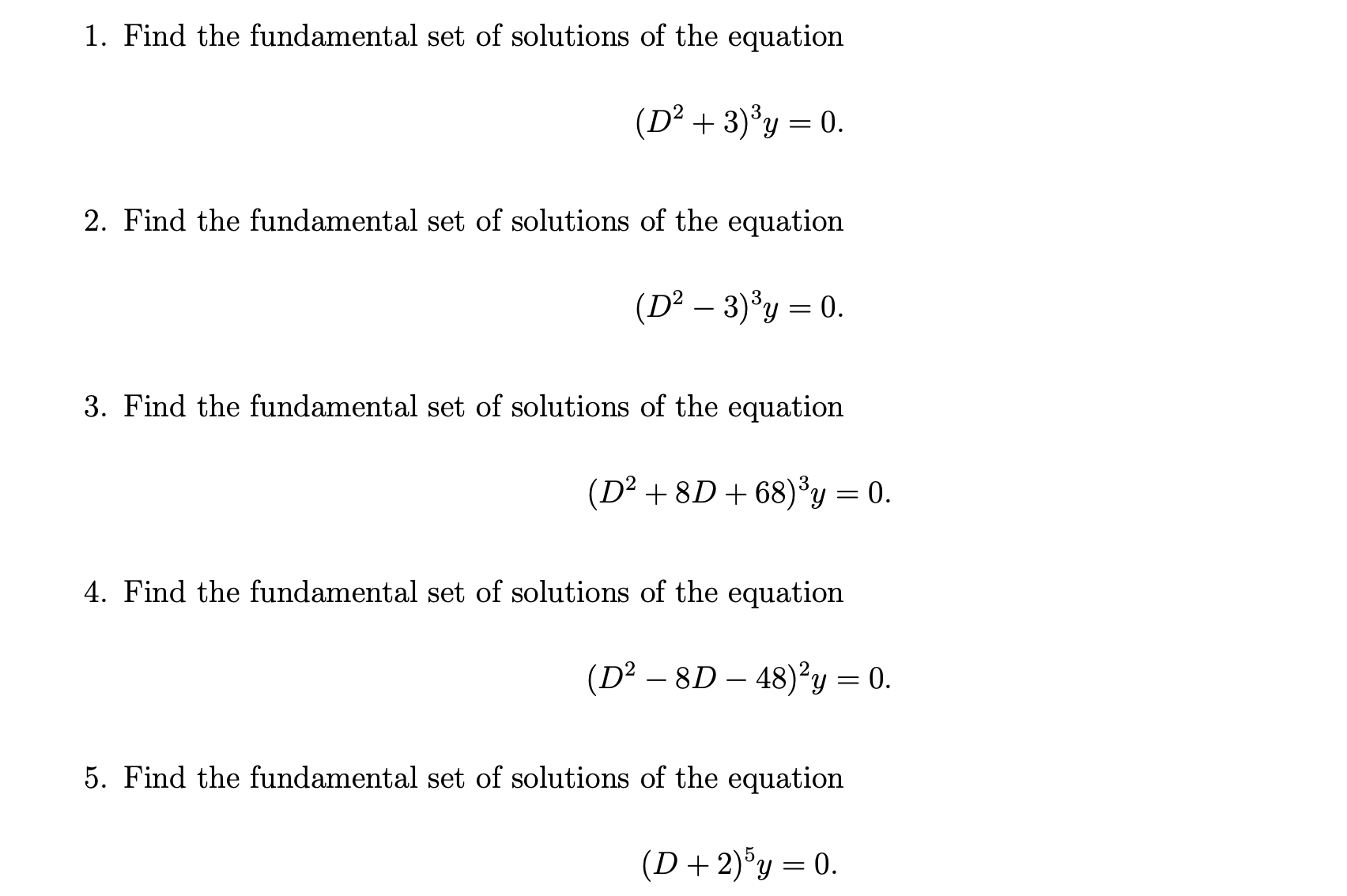 1. Find the fundamental set of solutions of the | Chegg.com