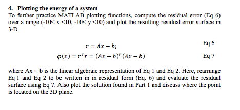Solved 4. Plotting the energy of a system To further | Chegg.com