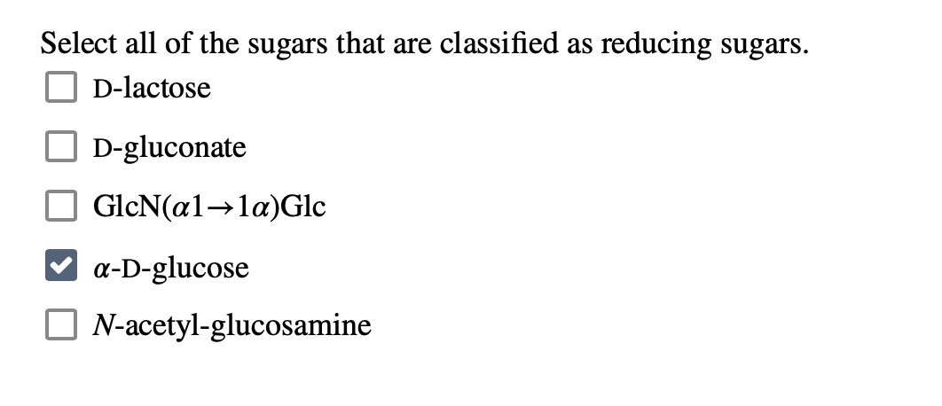 Solved code class="asciimath">Select all of the sugars that | Chegg.com