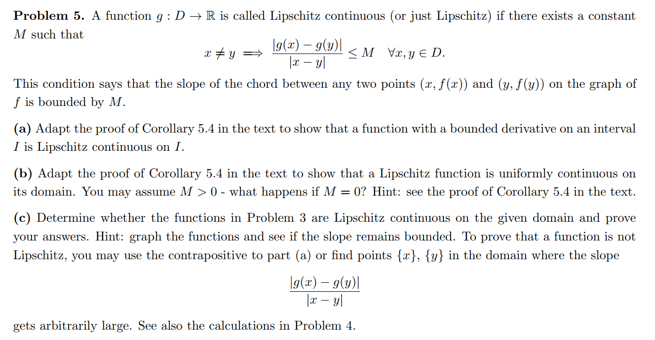 Problem 5. A function g:D → R is called Lipschitz | Chegg.com