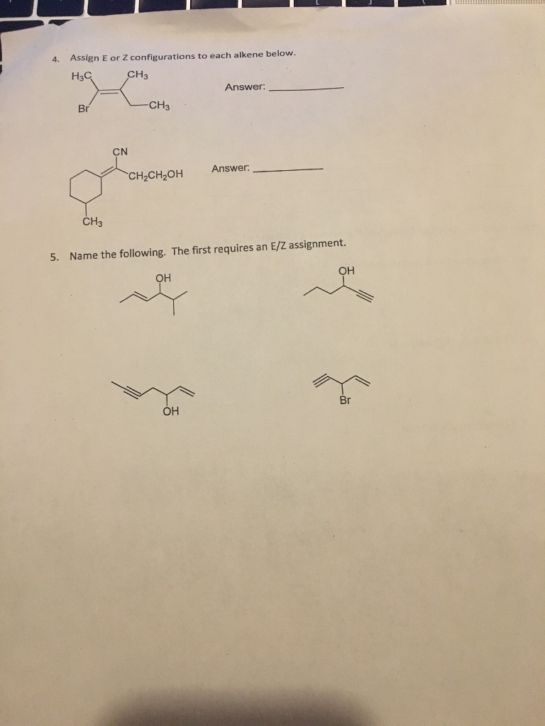 Solved Assign E or Z configurations to each alkene below. H3 | Chegg.com