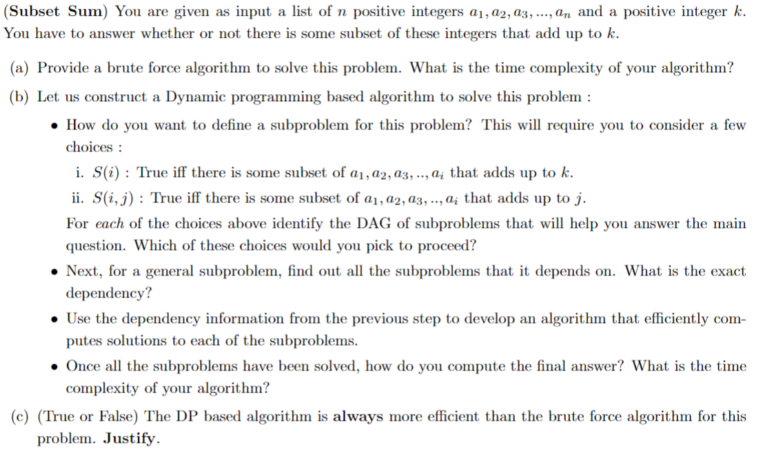 Solved (Subset Sum) You are given as input a list of \\( n | Chegg.com