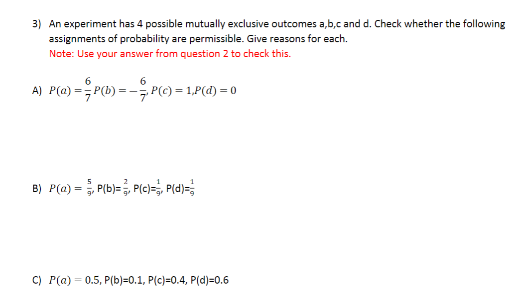 Solved 3) An experiment has 4 possible mutually exclusive | Chegg.com