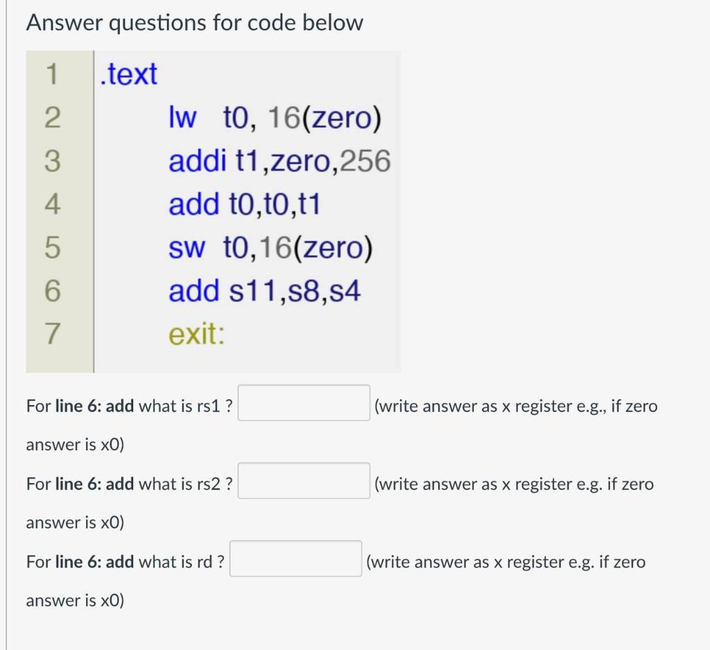 Solved Answer questions for code below For line 6: add what | Chegg.com