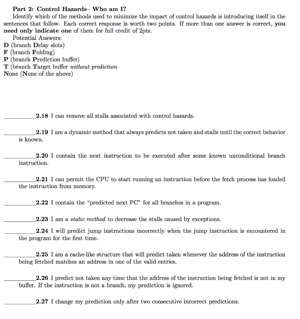 Solved Part 2: Control Hazards, Who am I? Identify which of | Chegg.com