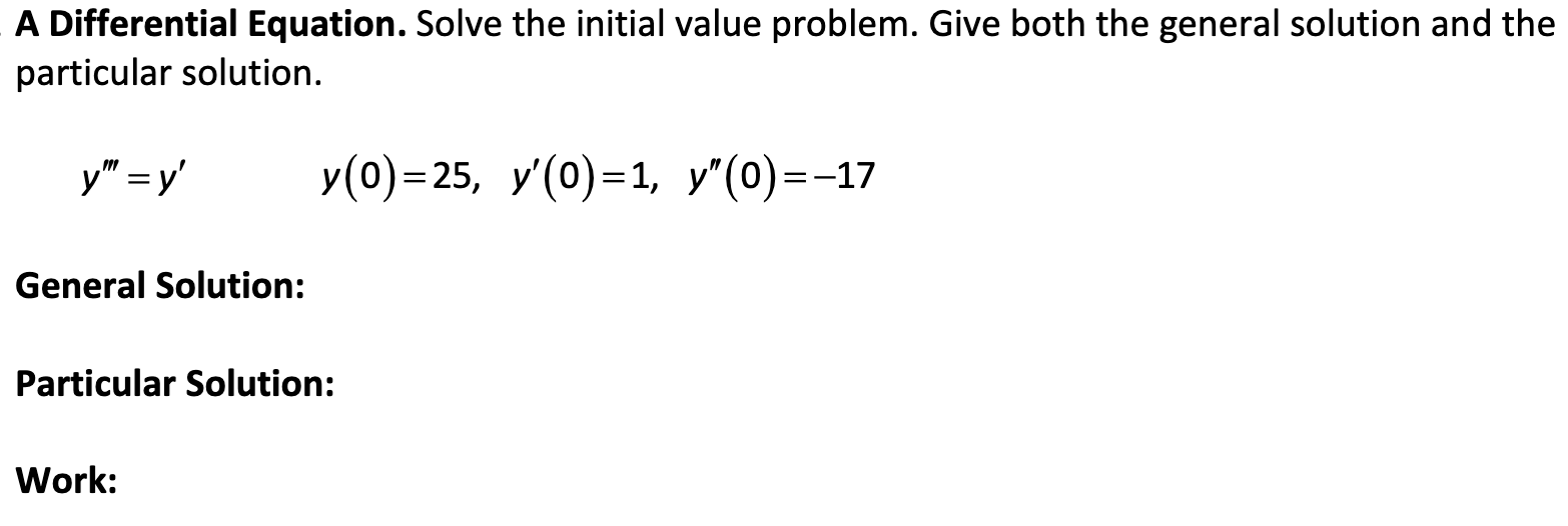Solved A Differential Equation. Solve the initial value | Chegg.com