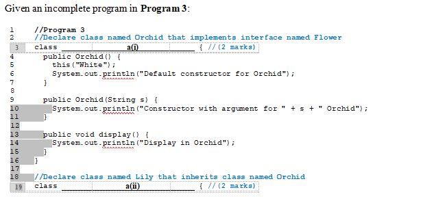 Solved Given an incomplete program in Program 3: 1 2 3 4 5 6 | Chegg.com