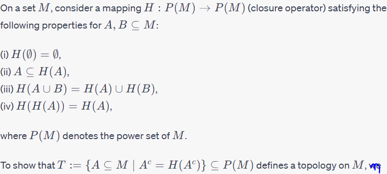 Solved On a set M, consider a mapping H:P(M)→P(M) (closure | Chegg.com