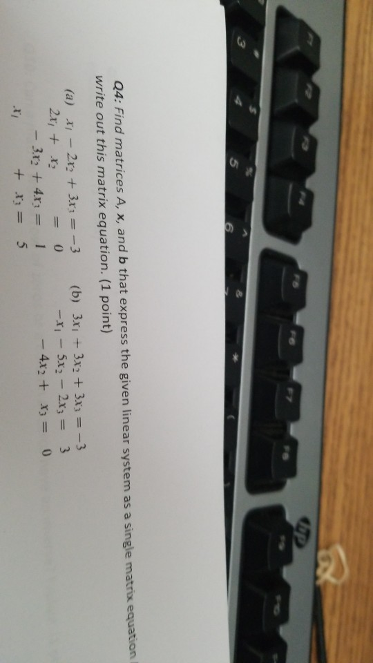 Solved find matrices A,x, and b that express the given | Chegg.com