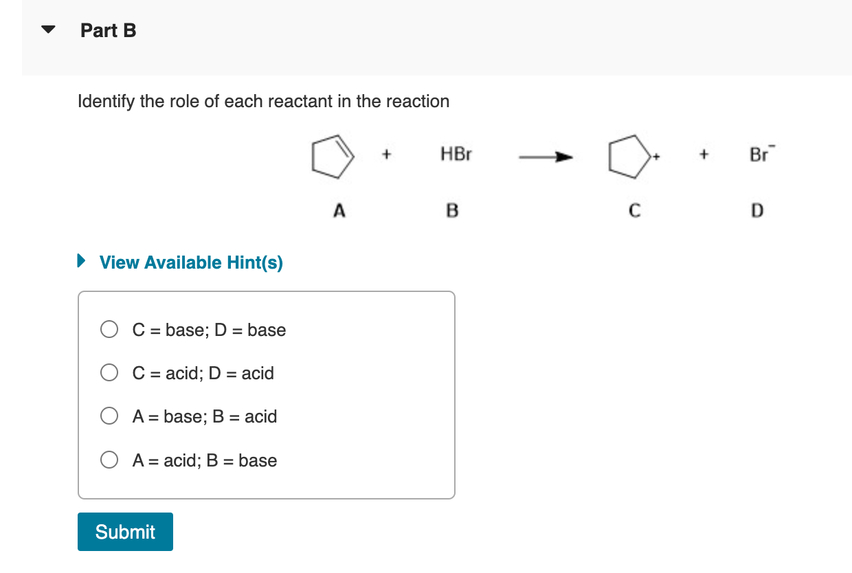 Solved Identify the role of each reactant in the reaction | Chegg.com