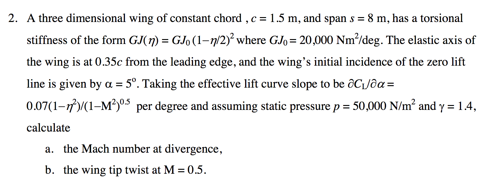 2. A three dimensional wing of constant chord , c = | Chegg.com