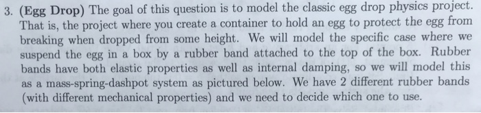 Solved 3. (Egg Drop) The goal of this question is to model | Chegg.com