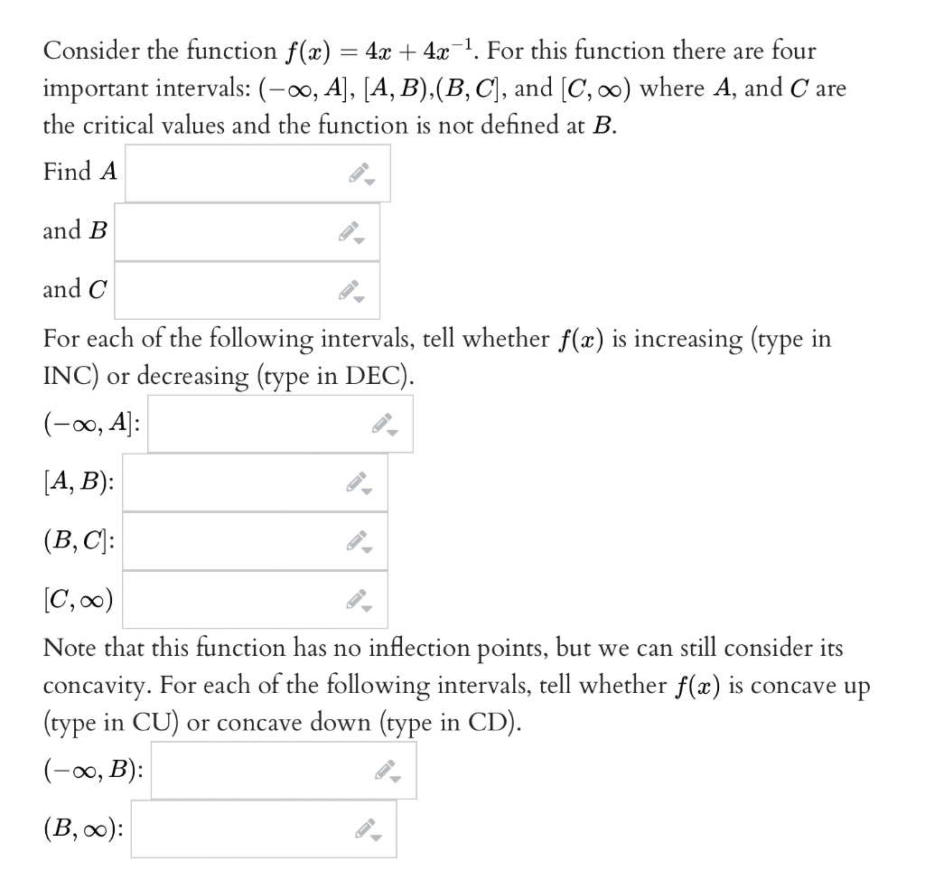 Solved — Consider the function f(x) = 4x + 4x -1. For this | Chegg.com