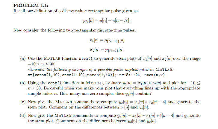 Solved PROBLEM 1.1: Recall our definition of a discrete-time | Chegg.com